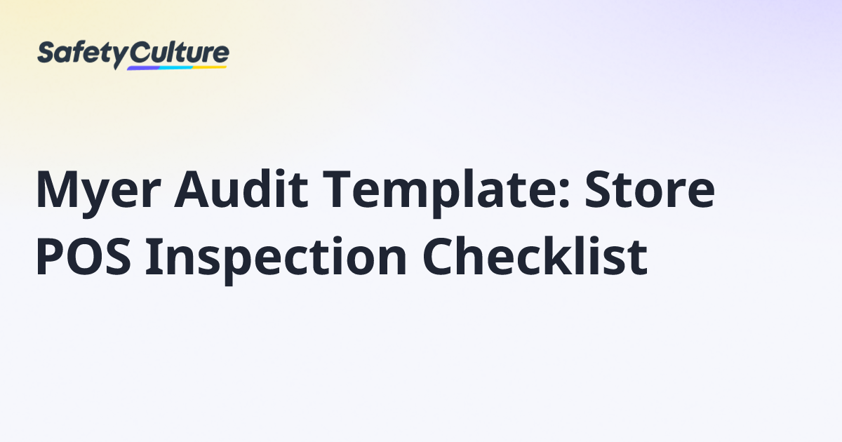 Myer Audit Template: Store POS Inspection Checklist | Free Template