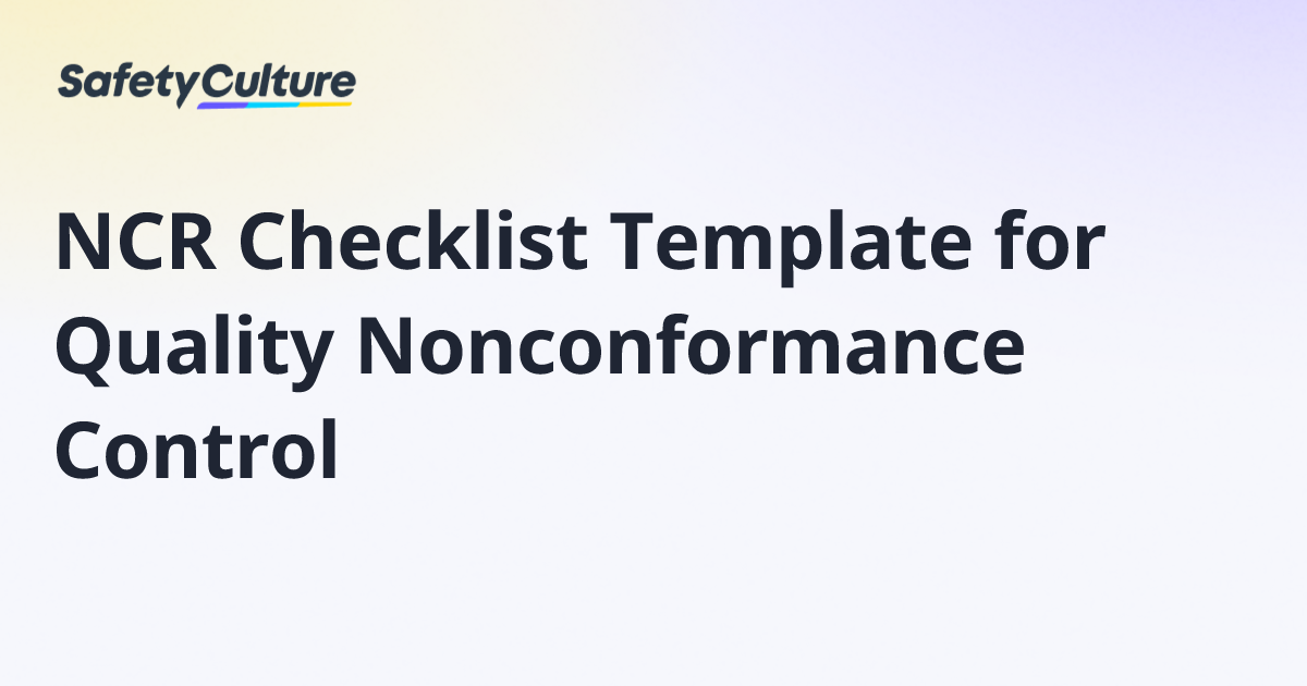NCR Checklist Template for Quality Nonconformance Control | Free Template