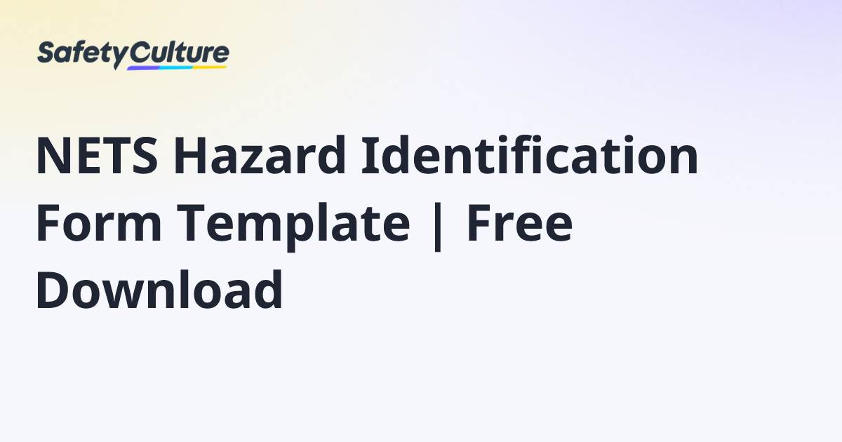 NETS Hazard Identification Form Template | Free Download | Free Template