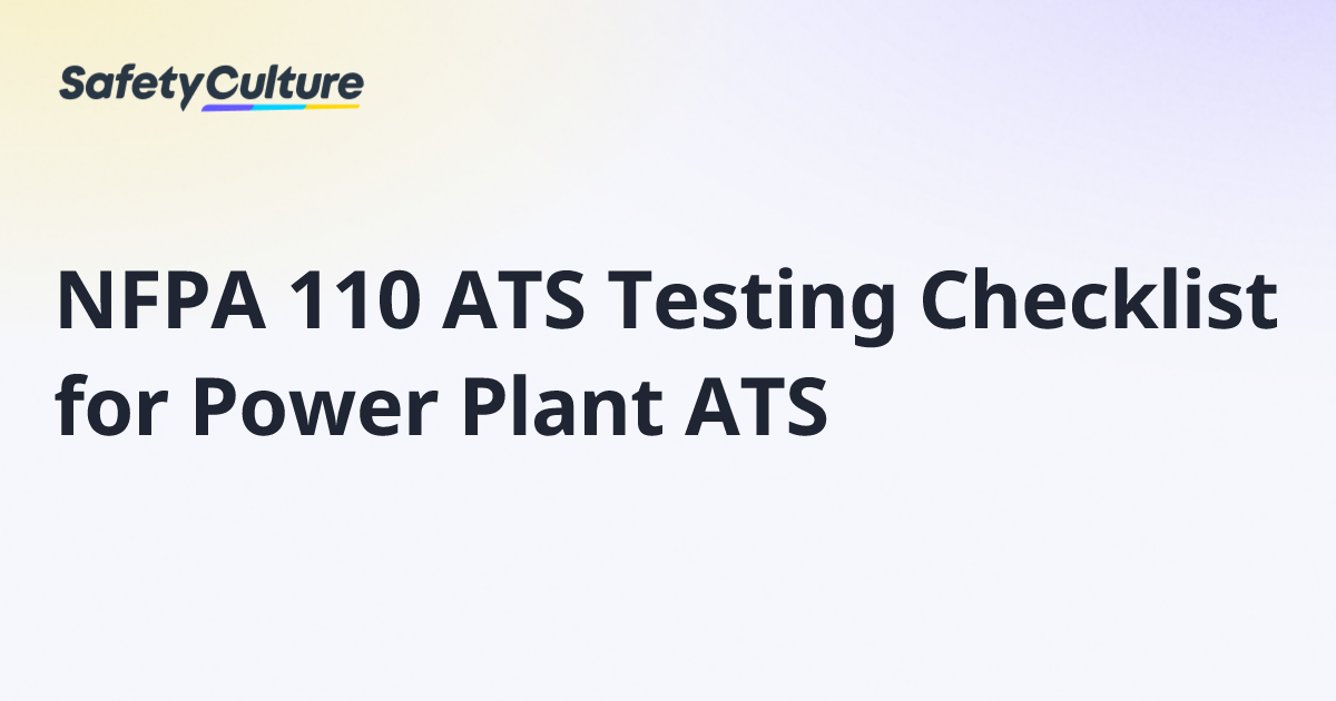 NFPA 110 ATS Testing Checklist for Power Plant ATS | Free Template