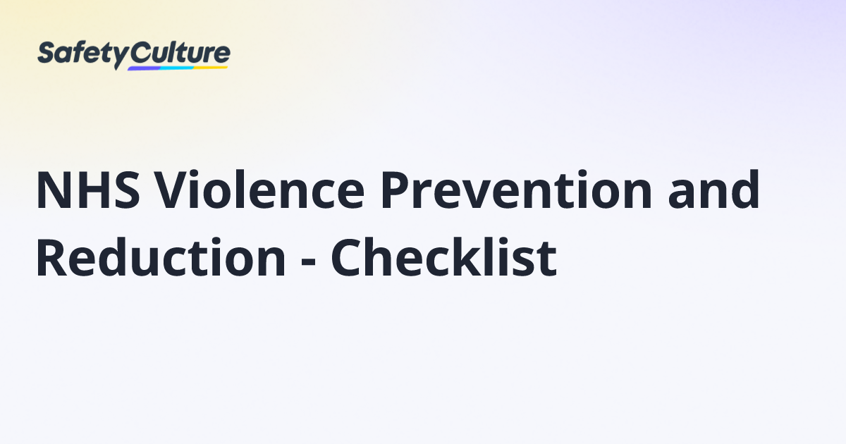 NHS Violence Prevention and Reduction - Checklist | Free Template