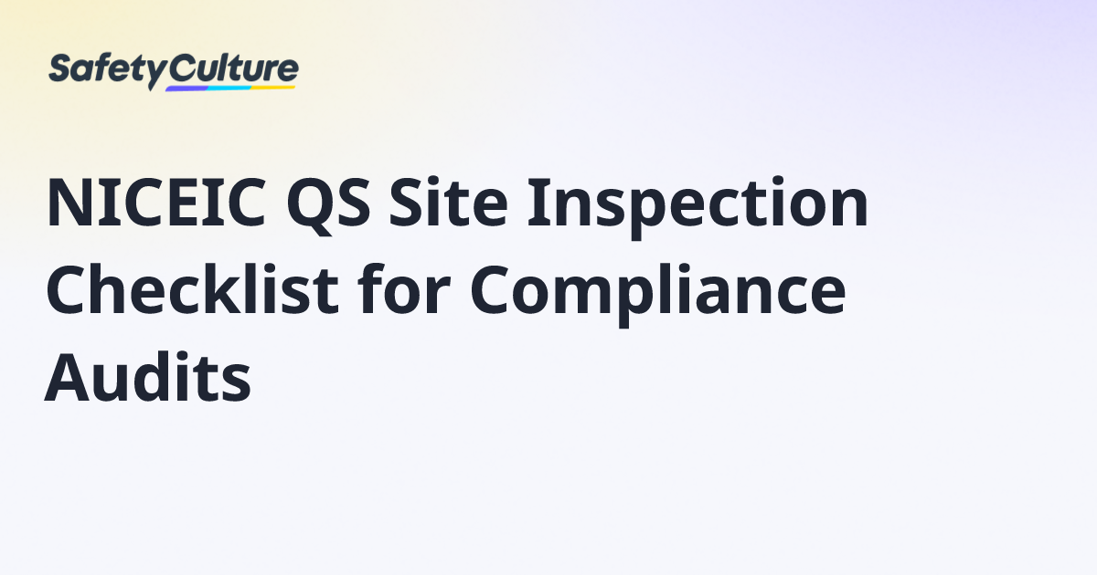 NICEIC QS Site Inspection Checklist for Compliance Audits | Free Template