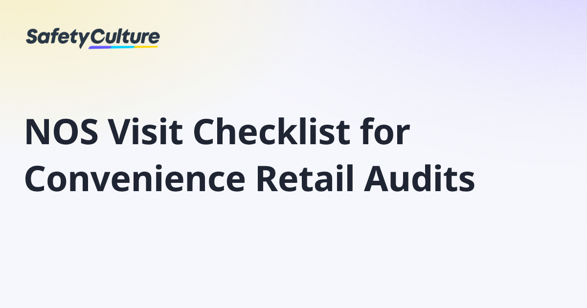 NOS Visit Checklist for Convenience Retail Audits | Free Template