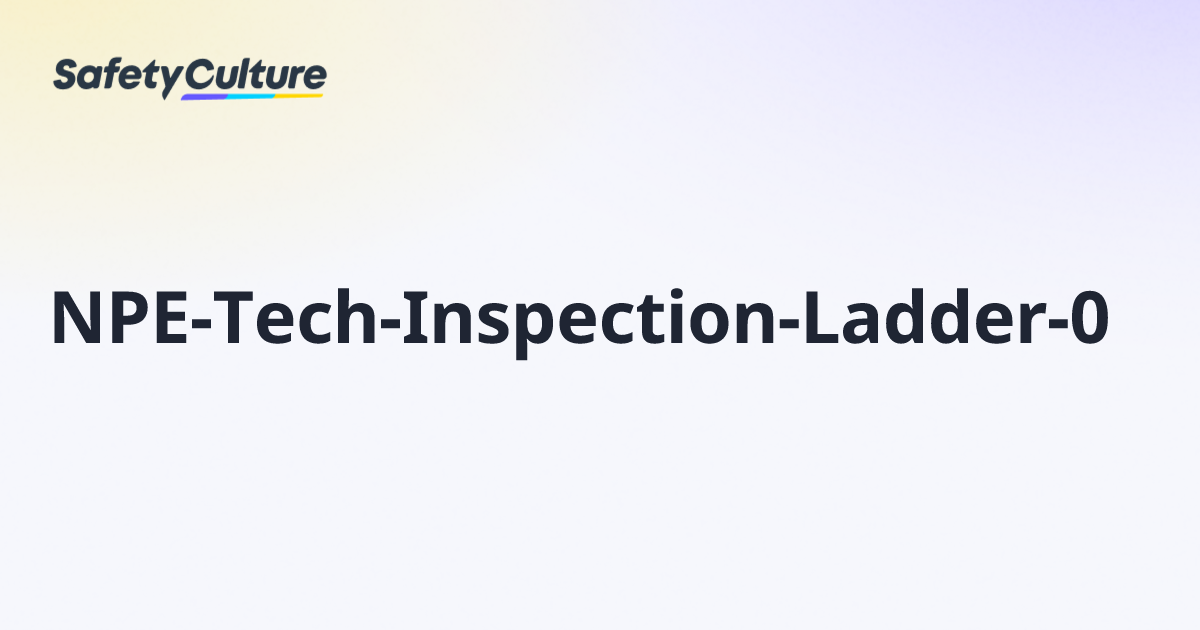 NPE-Tech-Inspection-Ladder-0 | Free Template