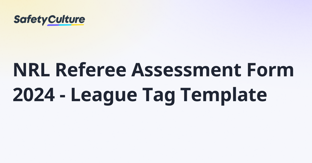 NRL Referee Assessment Form 2024 - League Tag Template | Free Template