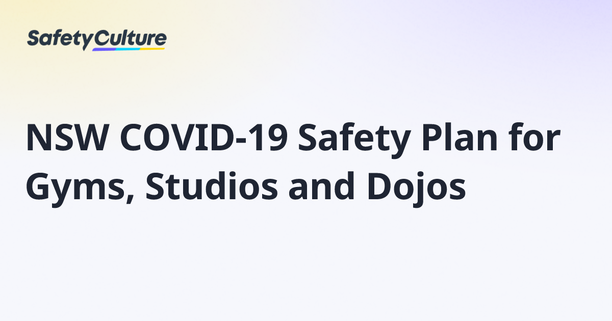 NSW COVID-19 Safety Plan for Gyms, Studios and Dojos | Free Template