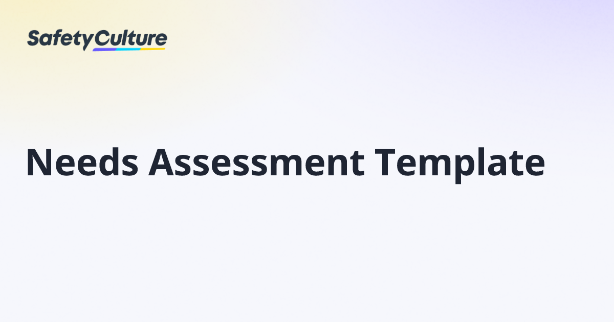 Needs Assessment Template | Free Template
