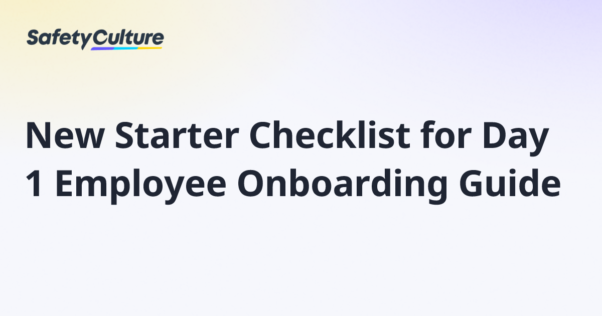 New Starter Checklist for Day 1 Employee Onboarding Guide | Free Template