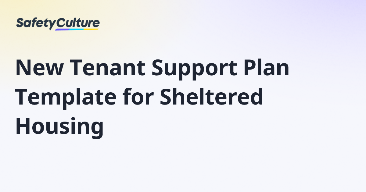 New Tenant Support Plan Template for Sheltered Housing | Free Template