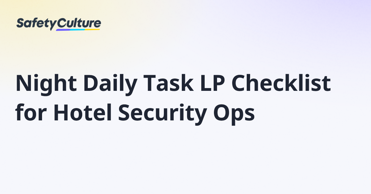 Night Daily Task LP Checklist for Hotel Security Ops | Free Template