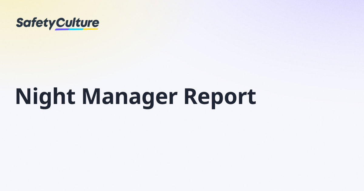 Night Manager Report | Free Template