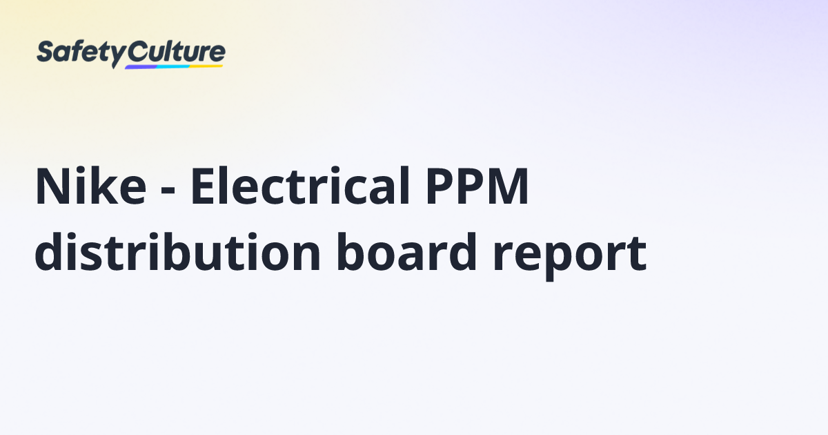 Nike - Electrical PPM distribution board report | Free Template