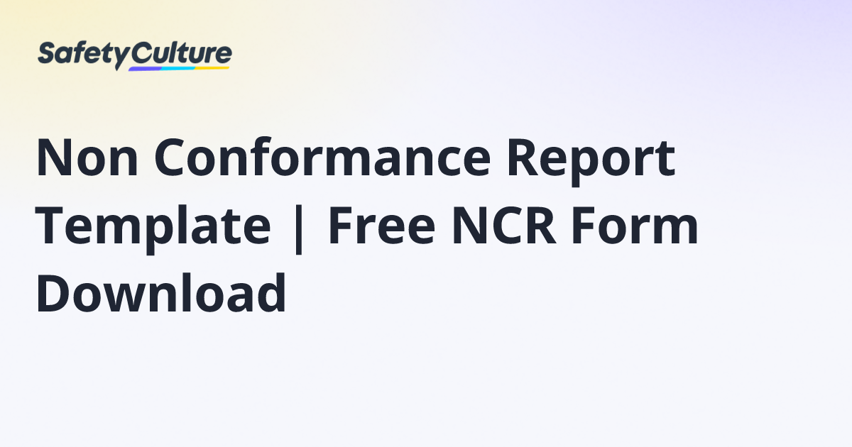 Non Conformance Report Template | Free NCR Form Download | Free Template