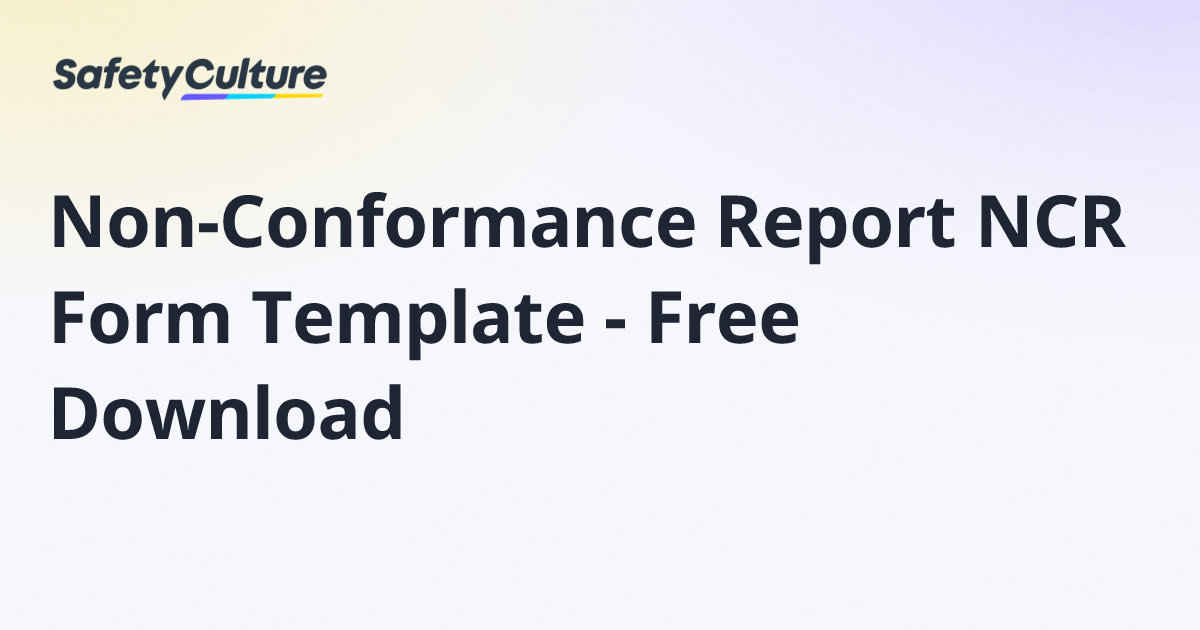 Non-Conformance Report NCR Form Template - Free Download | Free Template