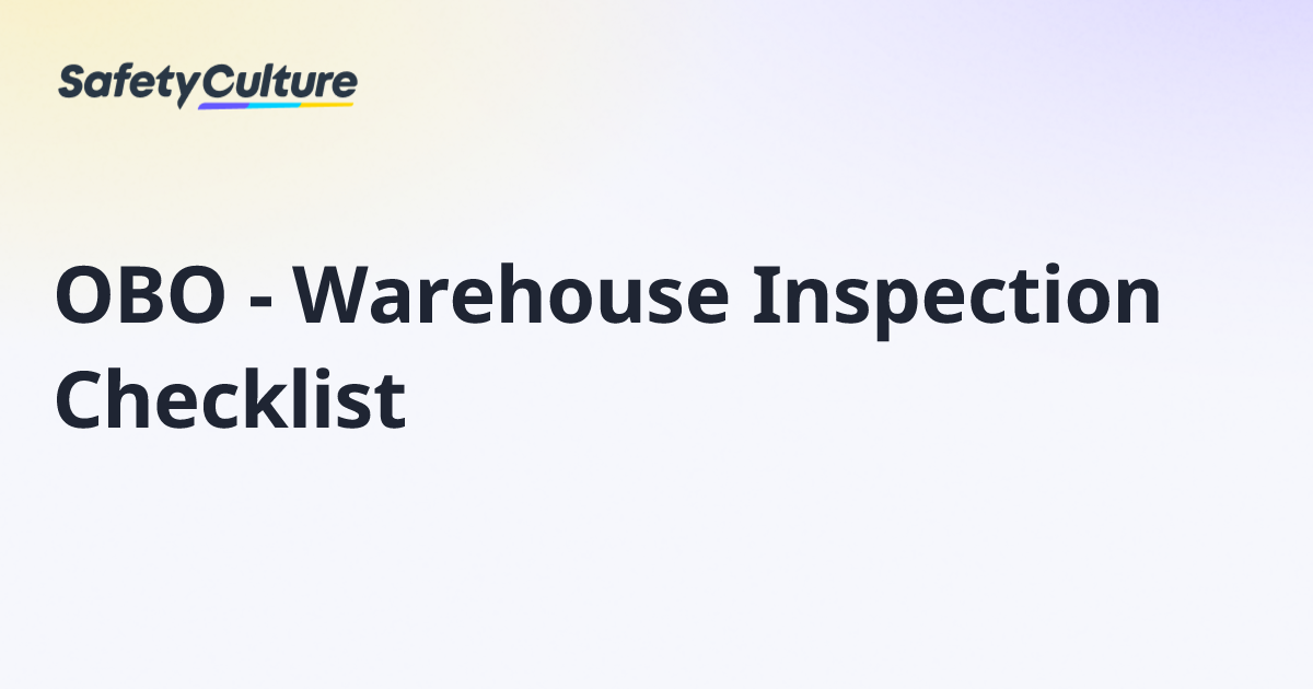 OBO - Warehouse Inspection Checklist | Free Template