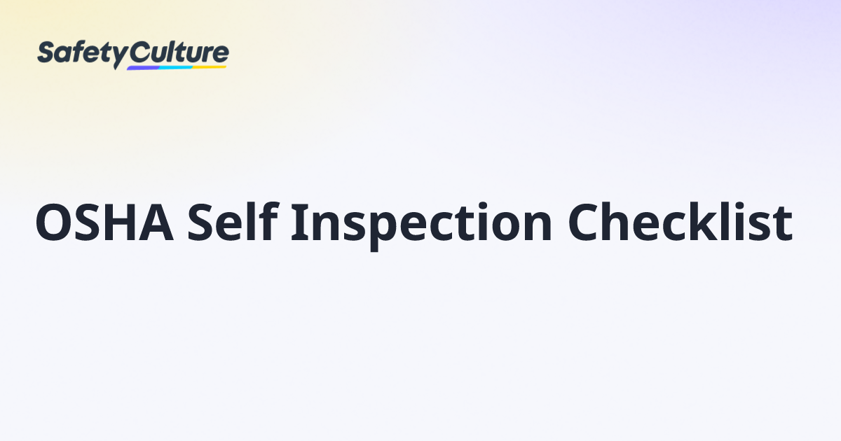 OSHA Self Inspection Checklist | Free Template