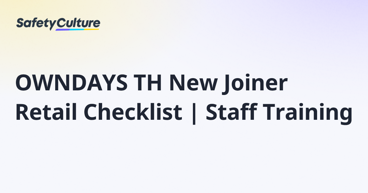 OWNDAYS TH New Joiner Retail Checklist | Staff Training | Free Template