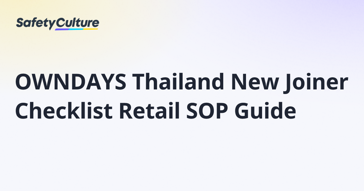 OWNDAYS Thailand New Joiner Checklist Retail SOP Guide | Free Template