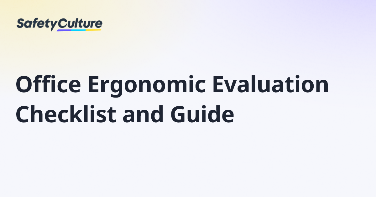 Office Ergonomic Evaluation Checklist and Guide | Free Template