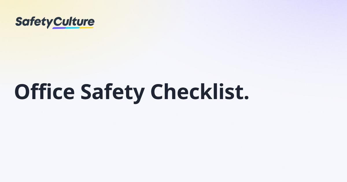 Office Safety Checklist. | Free Template