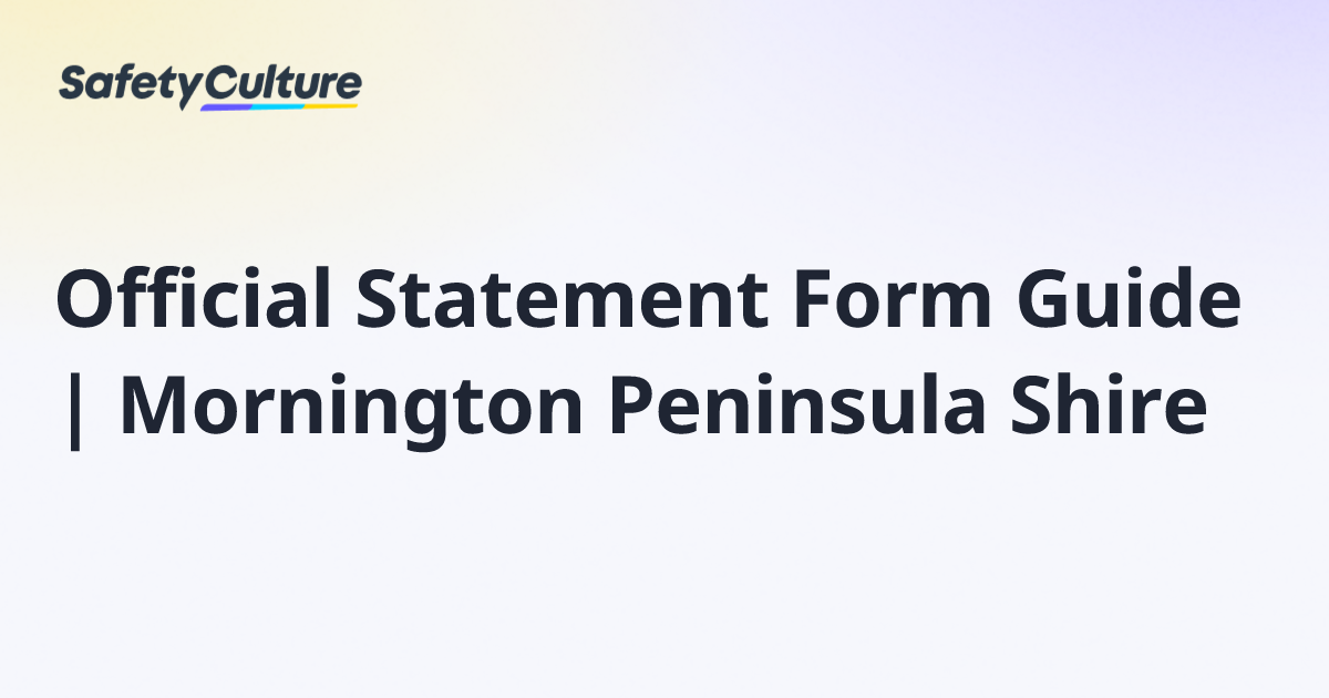 Official Statement Form Guide | Mornington Peninsula Shire | Free Template