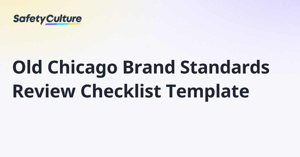 Old Chicago Brand Standards Review Checklist Template | Free Template