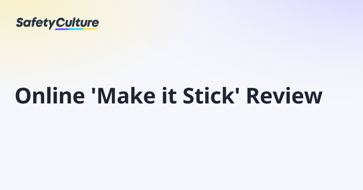Online 'Make it Stick' Review | Free Template