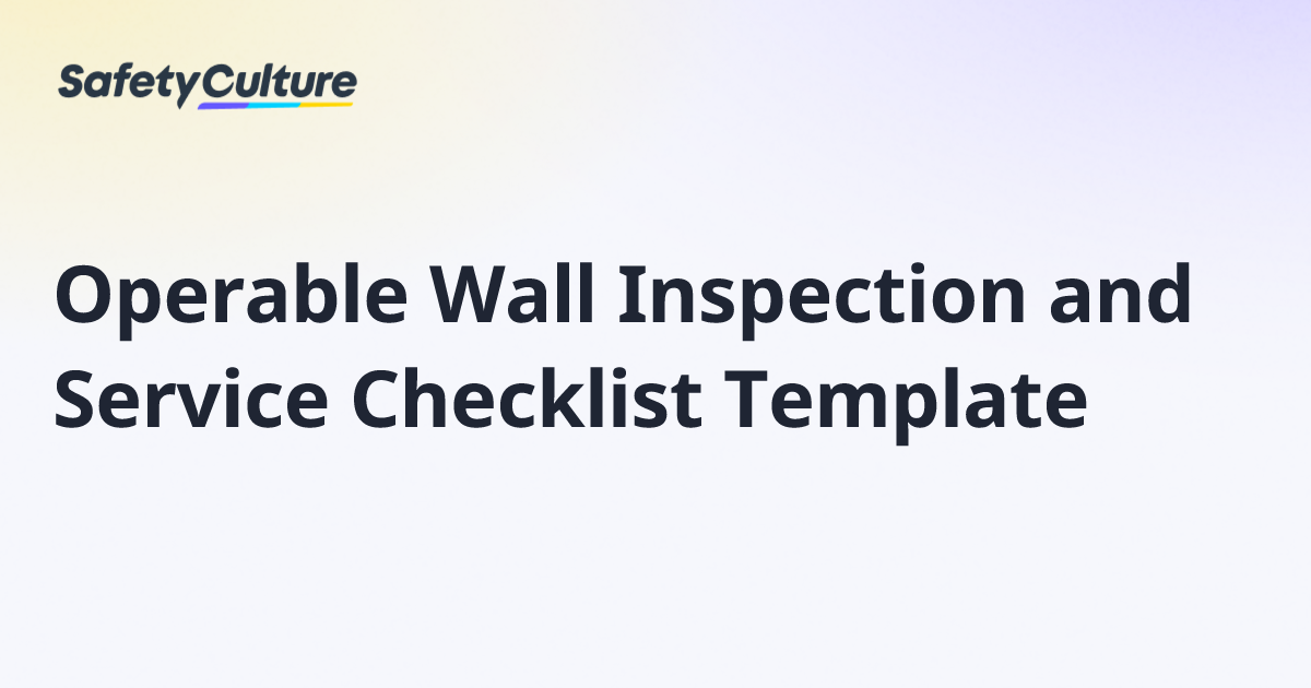 Operable Wall Inspection and Service Checklist Template | Free Template