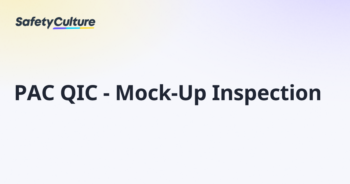 PAC QIC - Mock-Up Inspection | Free Template