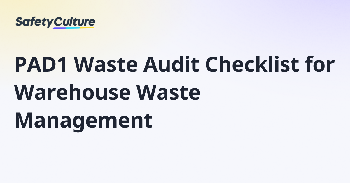 PAD1 Waste Audit Checklist for Warehouse Waste Management | Free Template