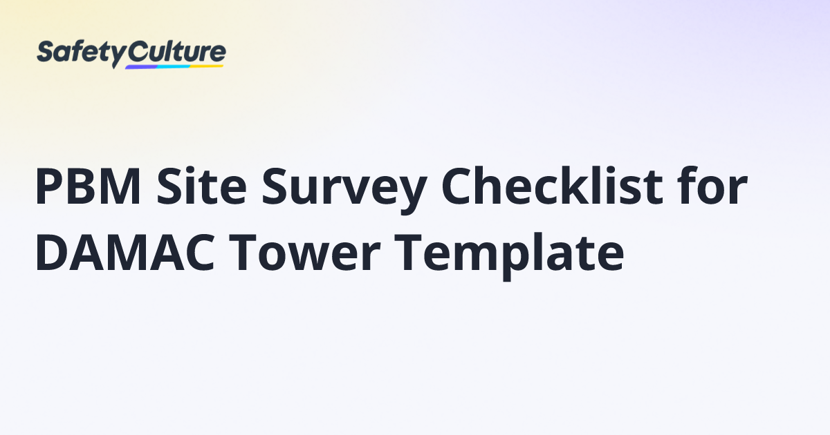 PBM Site Survey Checklist for DAMAC Tower Template | Free Template