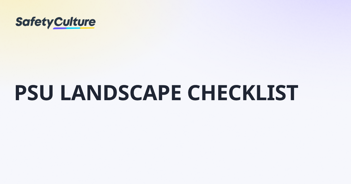 PSU LANDSCAPE CHECKLIST | Free Template