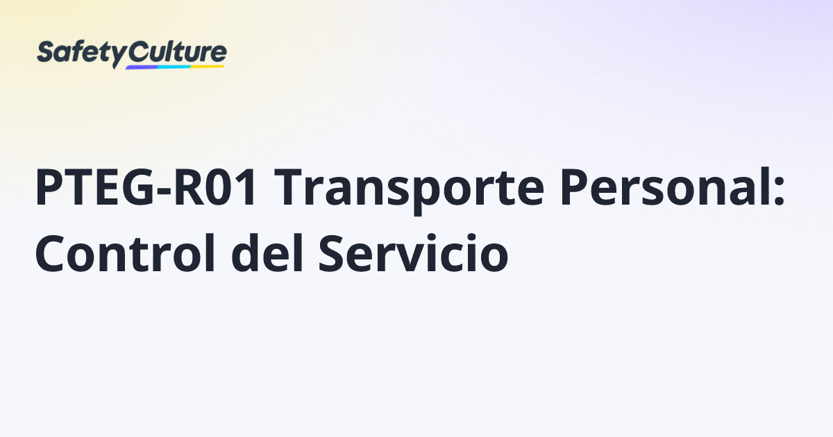 PTEG-R01 Transporte Personal: Control del Servicio | Free Template