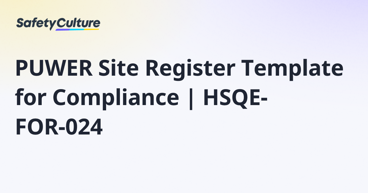 PUWER Site Register Template for Compliance | HSQE-FOR-024 | Free Template
