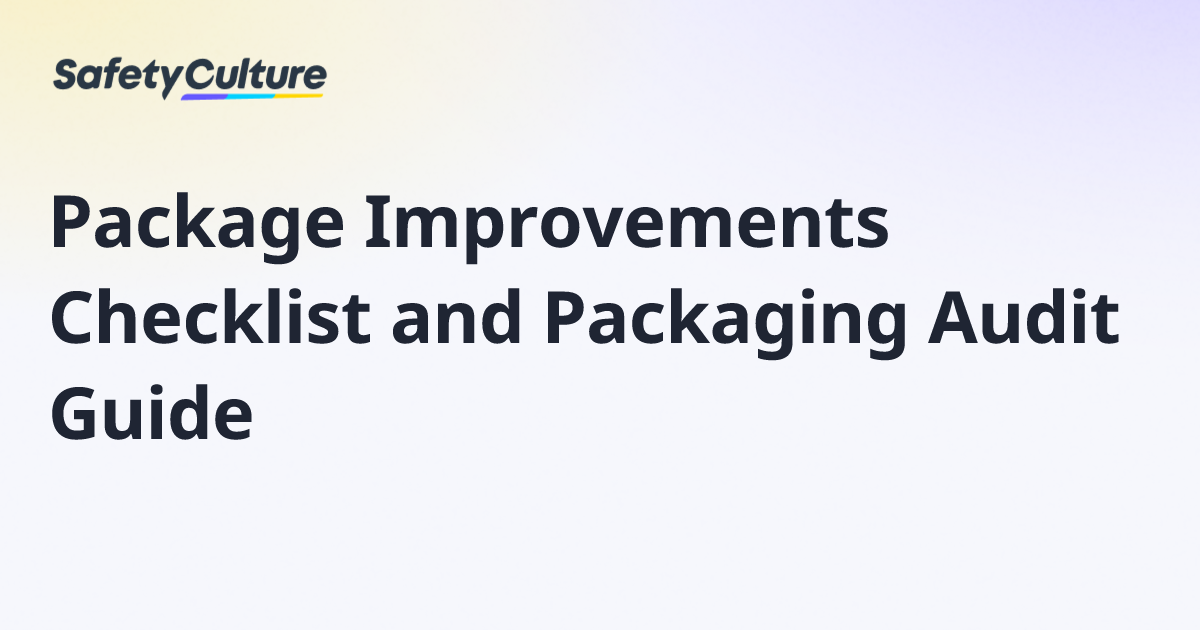 Package Improvements Checklist and Packaging Audit Guide | Free Template