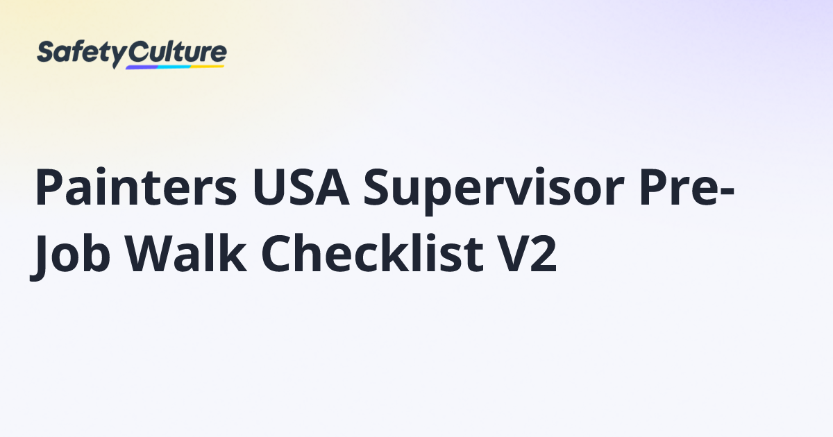 Painters USA Supervisor Pre-Job Walk Checklist V2 | Free Template
