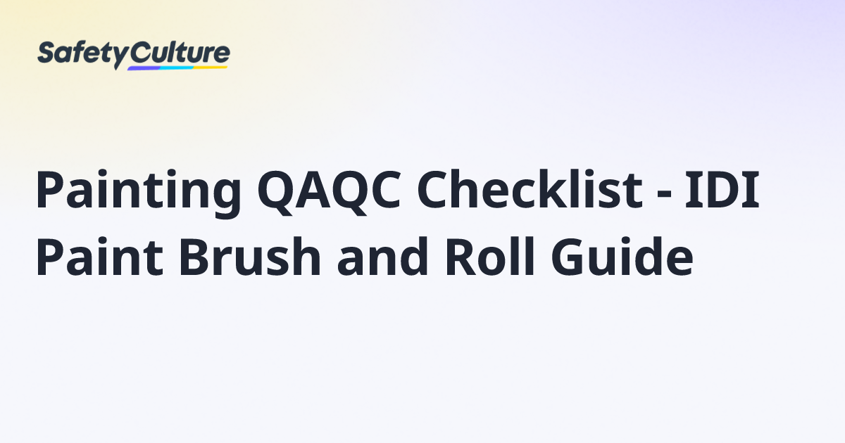 Painting QAQC Checklist - IDI Paint Brush and Roll Guide | Free Template