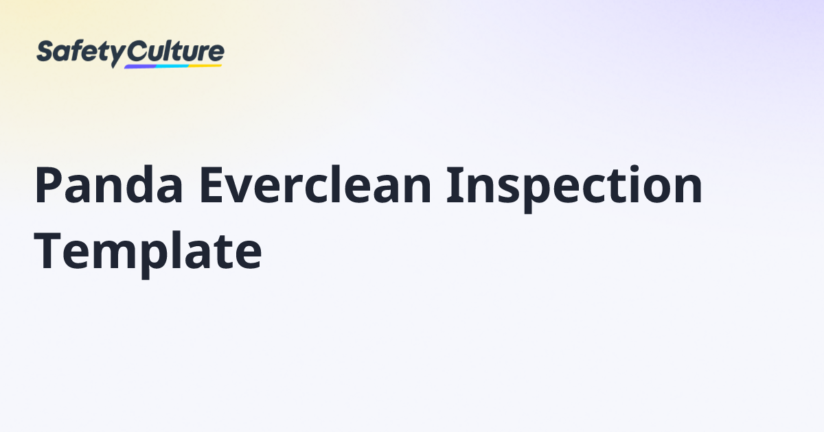 Panda Everclean Inspection Template | Free Template