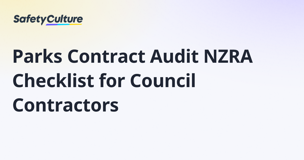 Parks Contract Audit NZRA Checklist for Council Contractors | Free Template