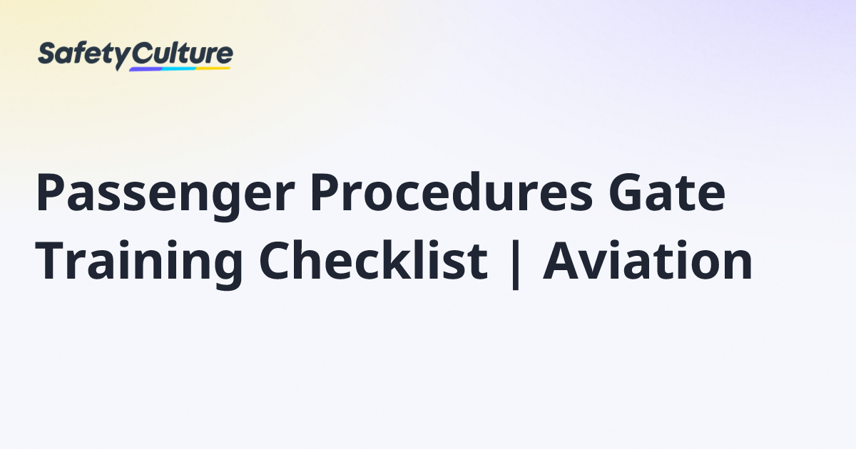 Passenger Procedures Gate Training Checklist | Aviation | Free Template