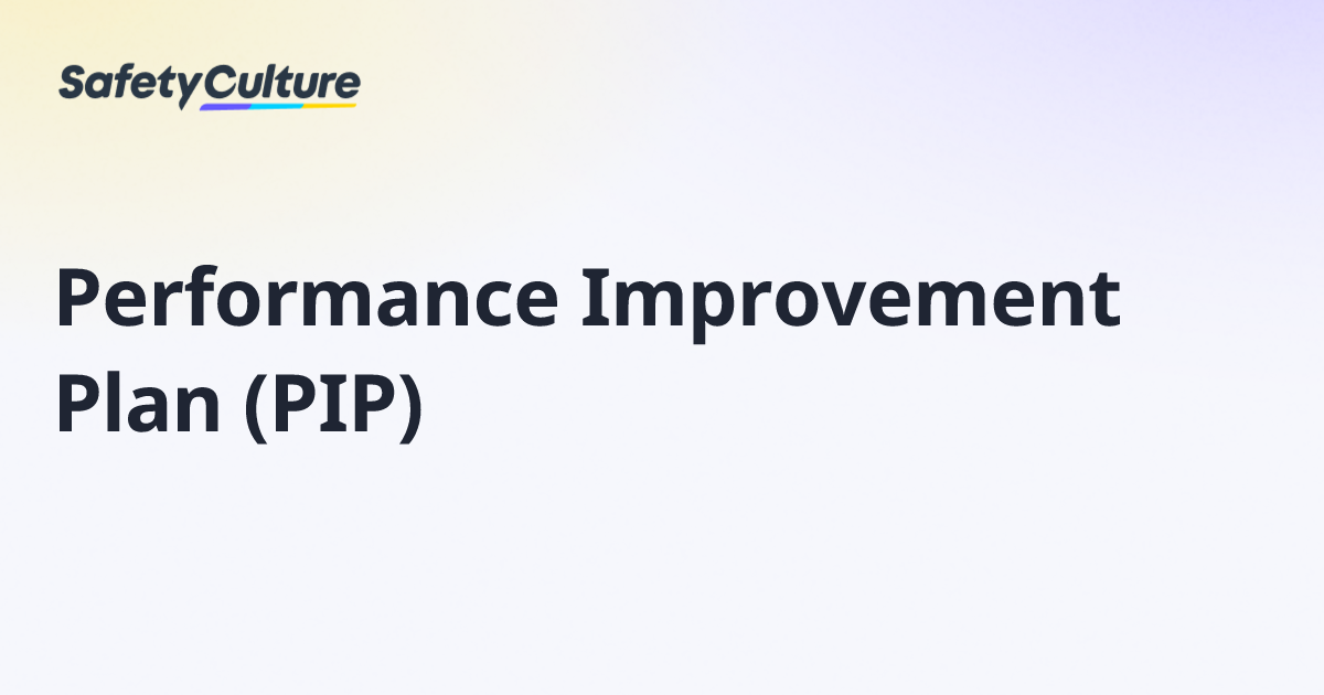 Performance Improvement Plan (PIP) | Free Template