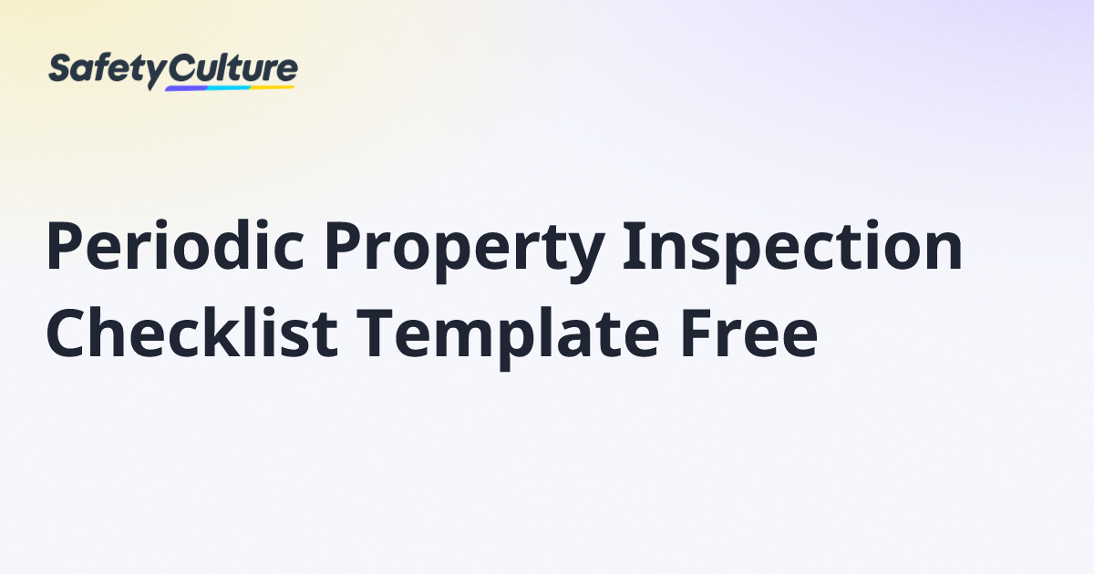 Periodic Property Inspection Checklist Template Free | Free Template