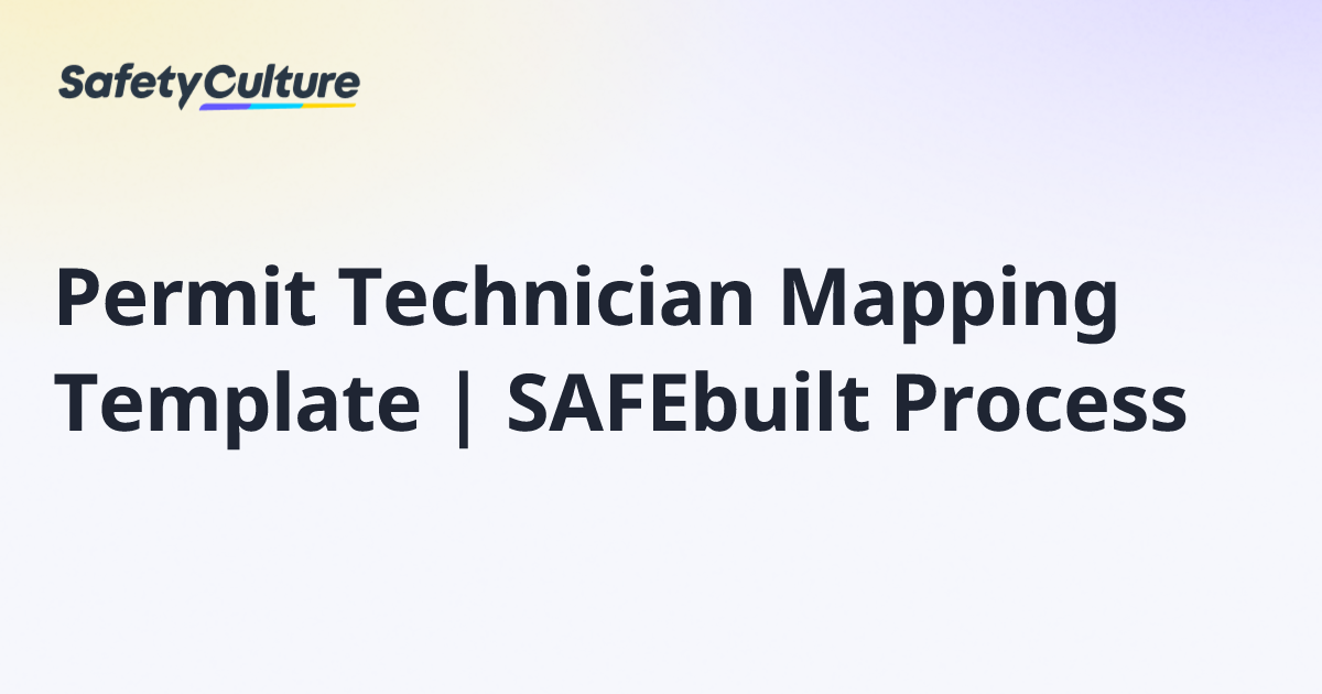 Permit Technician Mapping Template | SAFEbuilt Process | Free Template