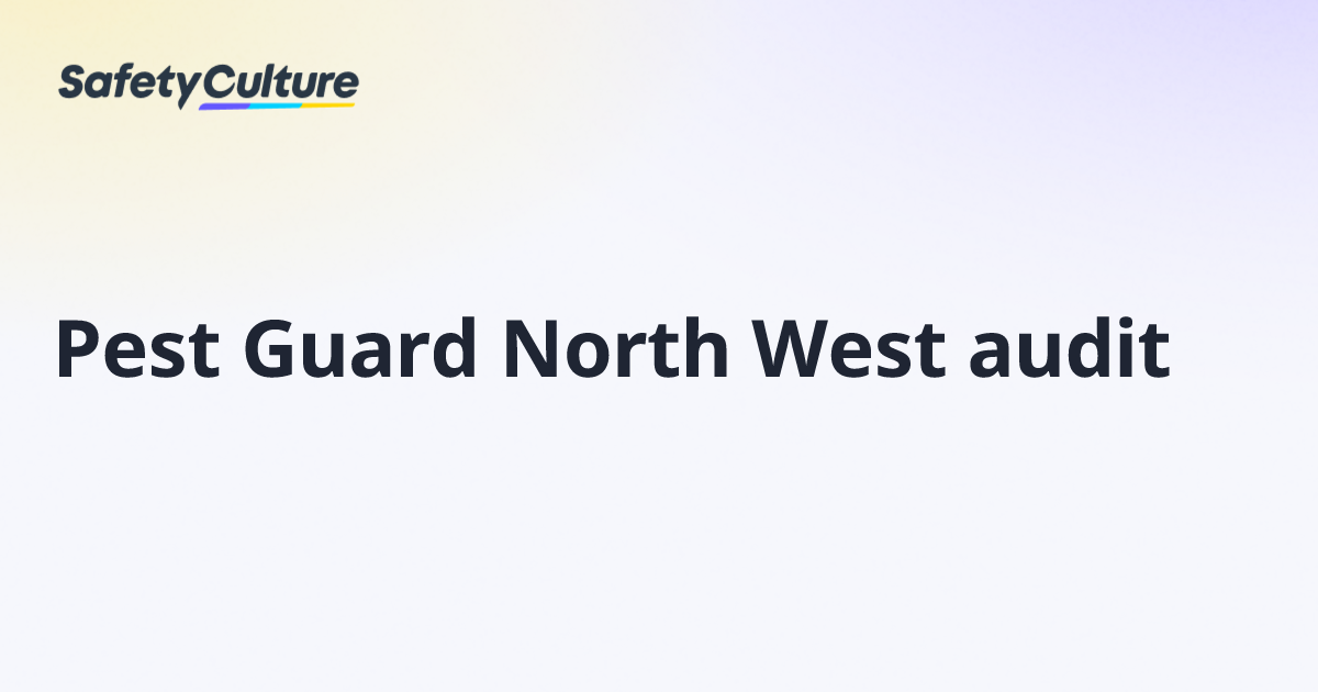 Pest Guard North West audit | Free Template