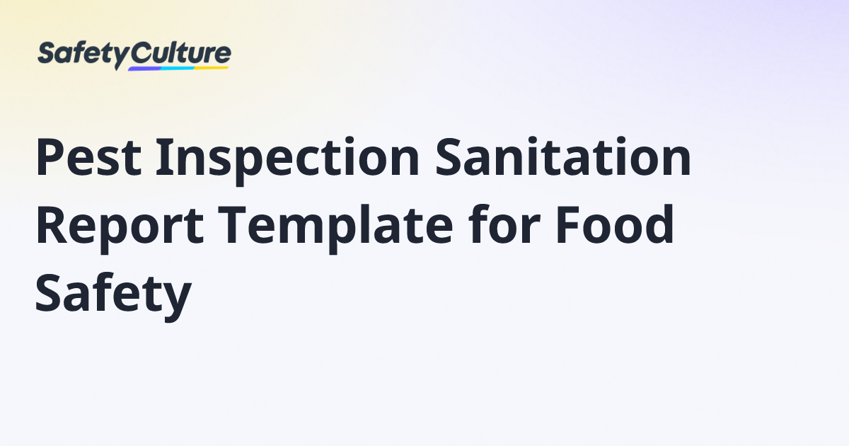 Pest Inspection Sanitation Report Template for Food Safety | Free Template