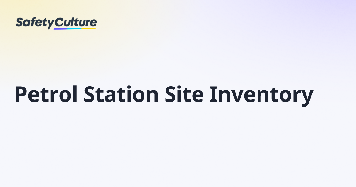 Petrol Station Site Inventory | Free Template