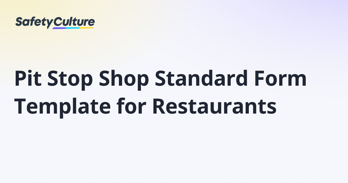 Pit Stop Shop Standard Form Template for Restaurants | Free Template