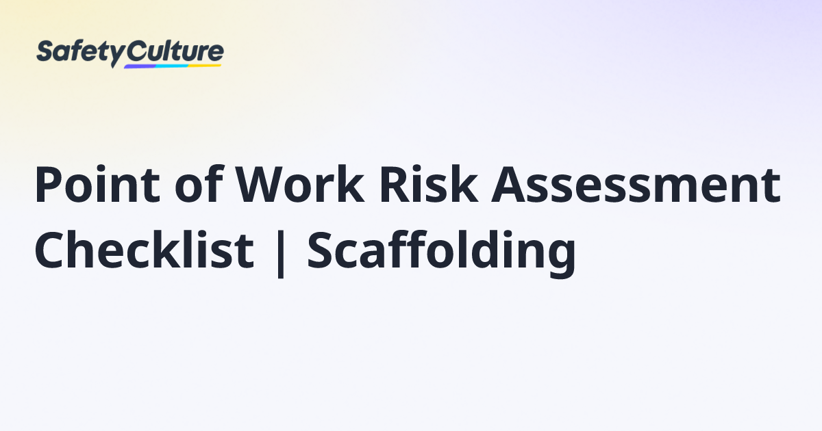 Point of Work Risk Assessment Checklist | Scaffolding | Free Template