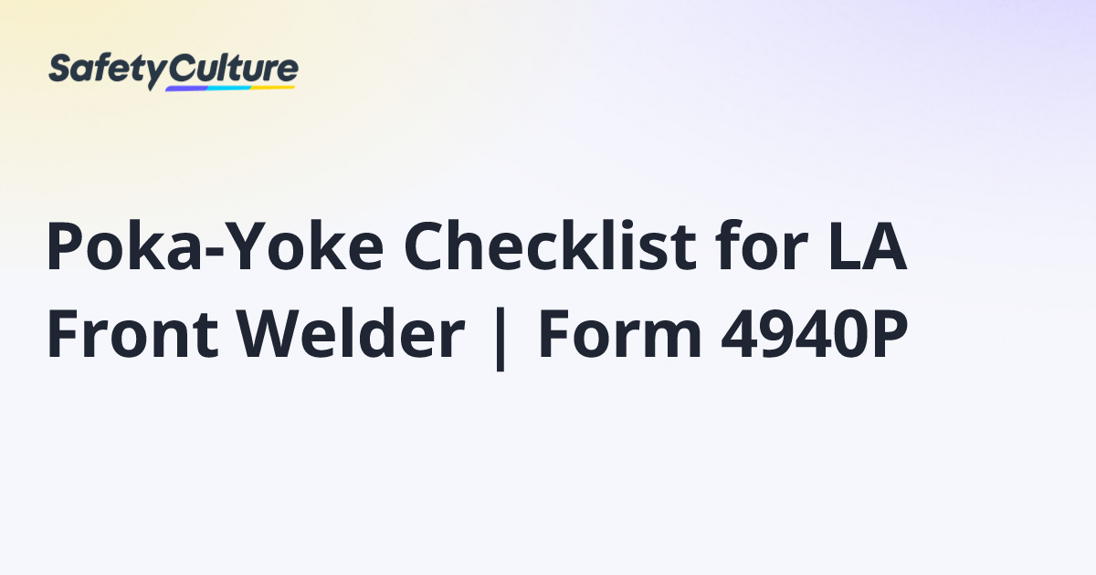 Poka-Yoke Checklist for LA Front Welder | Form 4940P | Free Template