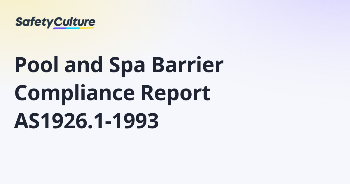 Pool and Spa Barrier Compliance Report AS1926.1-1993 | Free Template